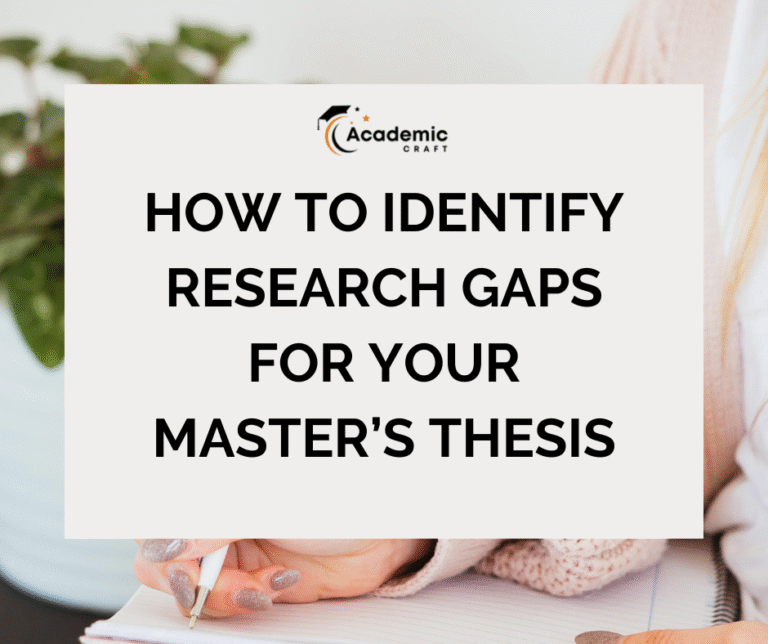How to Identify Research Gaps for Your Thesis: A Step-by...